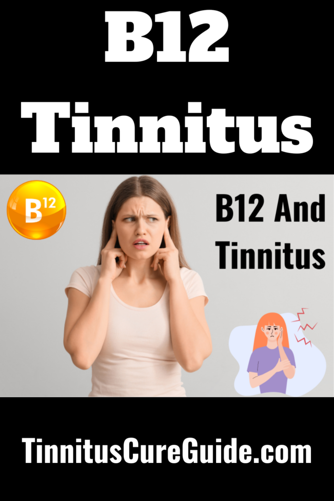 B12 Tinnitus - Tinnitus Cure Guide