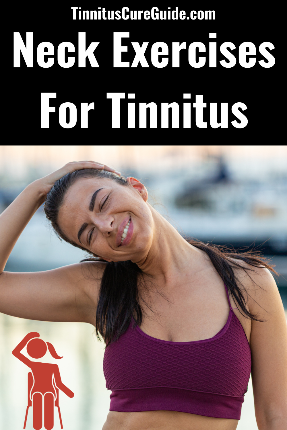 Neck Exercises For Tinnitus - Tinnitus Cure Guide